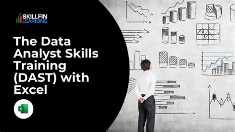 Overview Of The Data Analyst Skills Training DAST With Excel Course