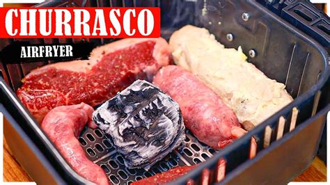 Churrasco Na Air Fryer Receita Perfeita Para Um Churrasco Saboroso