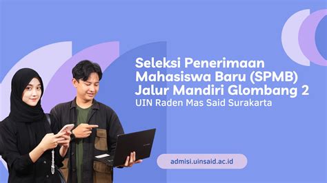 Spmb Uin Raden Mas Said Surakarta