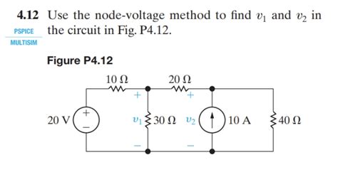 Solved Use The Node Voltage Method To Find V And V In Chegg