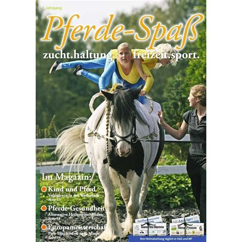 Pferde Spaß 2012 Das Magazin für Freizeitreiter Burgdorf