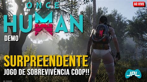 Once Human Demo Um Surpreendente Jogo De Sobreviv Ncia Coop Youtube