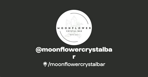 Moonflower Crystal Bar Instagram Facebook Tiktok Linktree