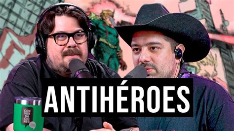 Los Antihéroes Bandido Diamante y Daniel Migraña YouTube