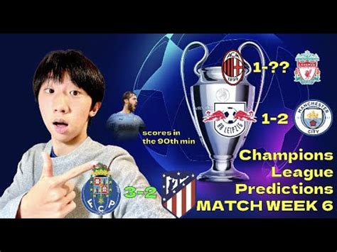MY CHAMPIONS LEAGUE PREDICTION MATCHDAY 6 YouTube