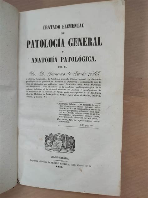 TRATADO ELEMENTAL DE PATOLOGIA GENERAL Y ANATOMIA PATOLOGICA By DE