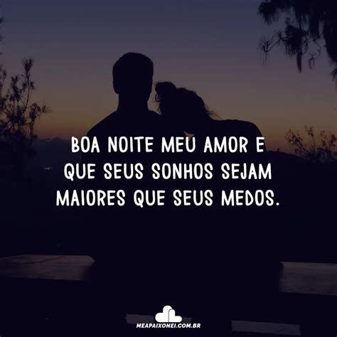 116 Frases de Boa Noite Carinho para a Pessoa que Você Gosta Me