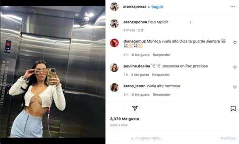 Aranza Peña la última fotografía que publicó la actriz de La rosa de