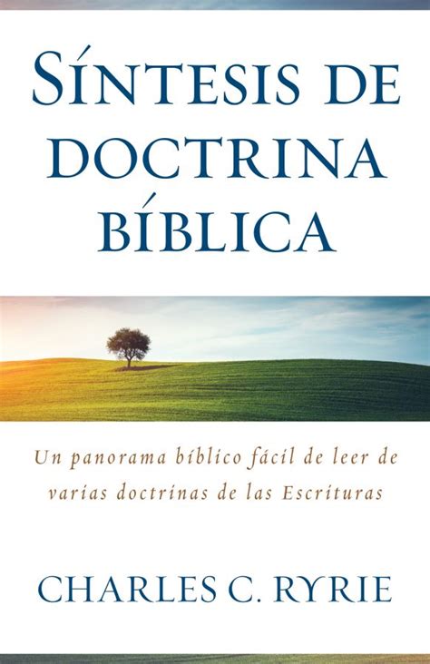 Teolog A Concisa Para Todos Una Gu A A Las Creencias Del Cristianismo