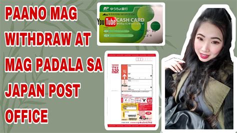 PAANO MAG WITHDRAW SA JP BANK AT PAANO MAGPADALA SA JAPAN POST OFFICE