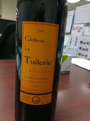 2004 Château La Tuilerie Emotion Bordeaux Supérieur Vivino US