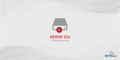 How To Fix Cloudflare Error A Timeout Occurred