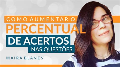 Como aumentar o percentual de acertos nas questões YouTube