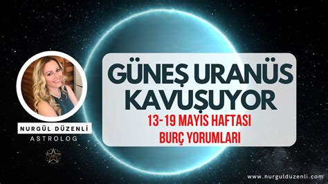 13 19 MAYIS HAFTALIK BURÇ YORUMU 2024 YouTube