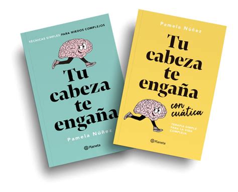 Pack Tu Cabeza Te Engaña Con Cuática Pamela Núñez Librenta