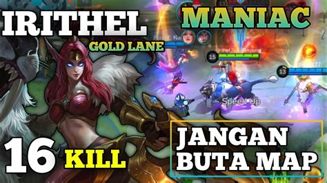 Maniac Irithel Gold Lane Build Irithel Paling Sakit Terbaru