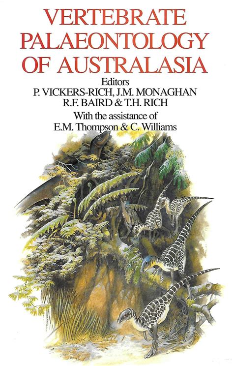 Vertebrate Palaeontology Of Australasia By Pat Vickers Rich Goodreads