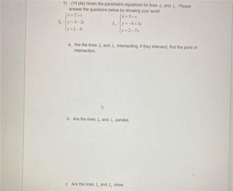 solved 1 14 pts given the parametric equations for lines