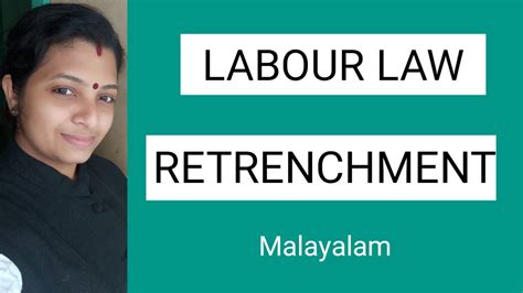 Retrenchment Labour Law Malayalam Industrial Disputes Act What Is