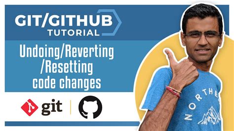 Git Tutorial 5 Undoing Reverting Resetting Code Changes YouTube