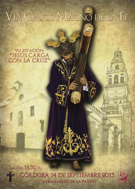Vía Crucis Magno del Año de la Fe en Córdoba Carteles editados por las