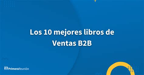 Los Mejores Libros De Ventas B B En Bonus Primera Reuni N