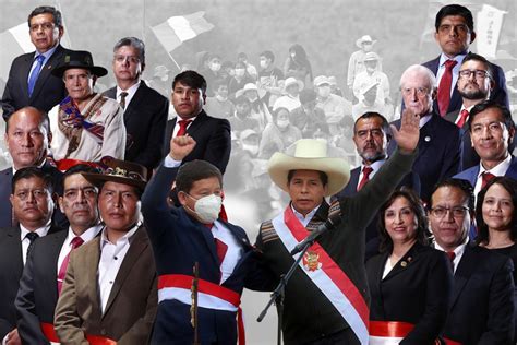 Castillo Y Su Gabinete Cuestionamientos Y Aciertos Sobre Nuevos Ministros