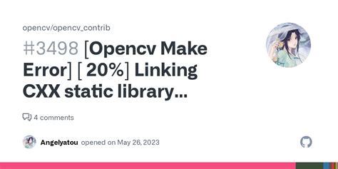 Opencv Make Error 20 Linking CXX Static Library Lib