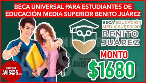 Beca Universal para Estudiantes de Educación Media Superior Benito