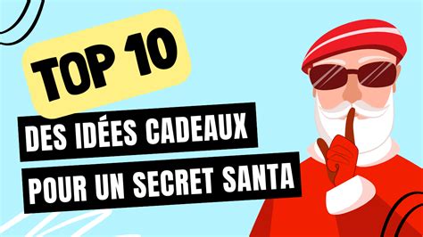Top 10 des idées cadeaux pour un secret santa LOptimisme pro