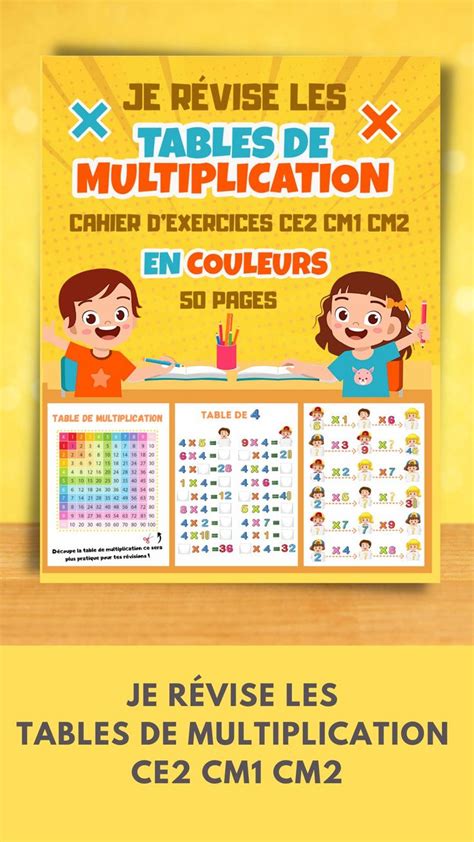 Je révise LES TABLES DE MULTIPLICATION Cahier d exercices CE2 CM1 CM2