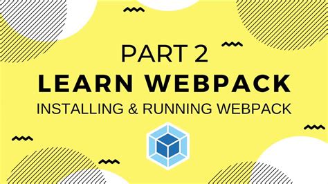 Learn Webpack Full Tutorial For Beginners Youtube