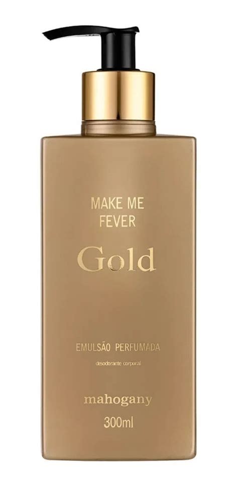 Hidratante Corporal Make Me Fever Gold 300ml Mahogany Mercado Livre