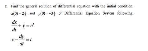 solved find the general solution of differential equation