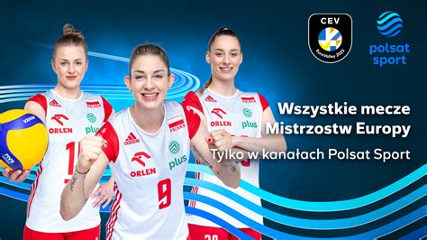 Mistrzostwa Europy siatkarek tylko w kanałach Polsat Sport Polsat pl