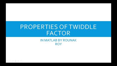 matlab dsp experiment properties of twiddle factor youtube