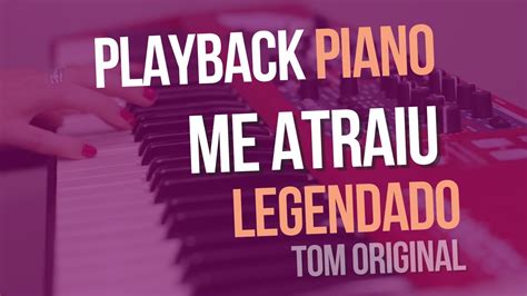 Me Atraiu PLAYBACK LEGENDADO Gabriela Rocha YouTube Music