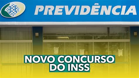 Novo Concurso Do Inss Vagas Para T Cnico Sal Rio Inicial De