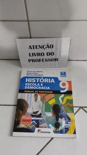 Historia Escola E Democracia 9 Manual Do Professor Parcelamento Sem Juros