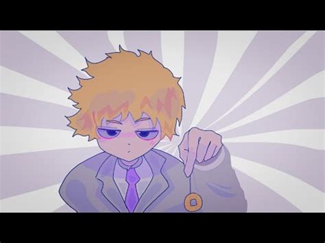 I Got You Animation Meme Reigen YouTube