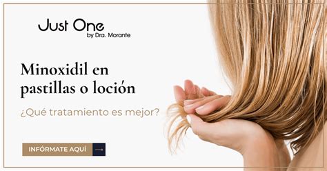 Minoxidil en pastillas o loción Qué tratamiento es mejor