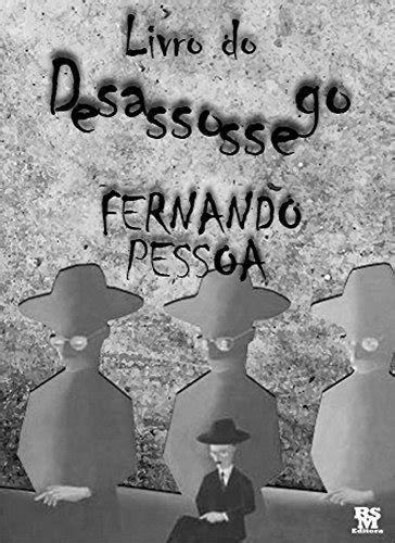 Livro Do Desassossego Edi O Especial Ilustrada Biografia Do