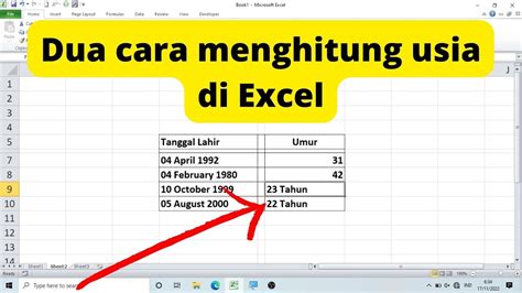 Dua Cara Menghitung Umur Di Excel Dengan Mudah Youtube
