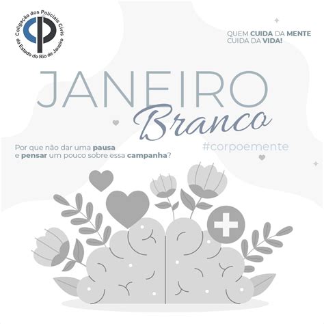 Janeiro Branco M S De Conscientiza O Pela Sa De Mental E Emocional