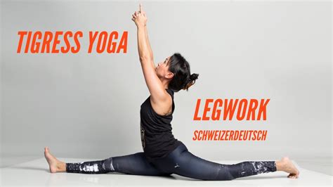 Ch Deutsch Tigress Yoga Get Strong Legwork Mit Anna Morf Yoga Day