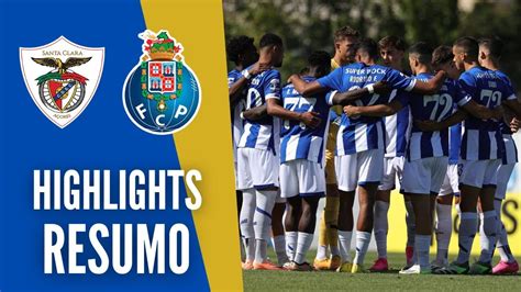 Highlights Resumo Santa Clara X FC Porto B 14JORNADA FC PORTO