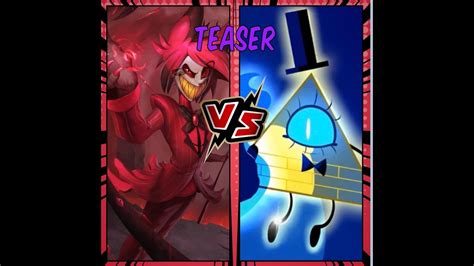 Alastor Vs Bill Cipher Teaser Youtube