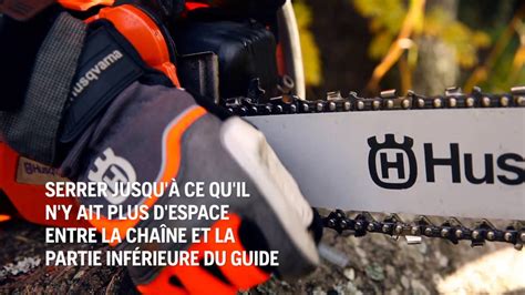 Tutoriel tronçonneuse n 19 Vérifier la tension de votre chaîne de