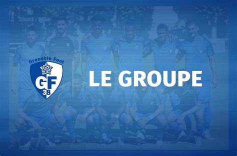 GF38 Le groupe face à Concarneau Grenoble Foot Info