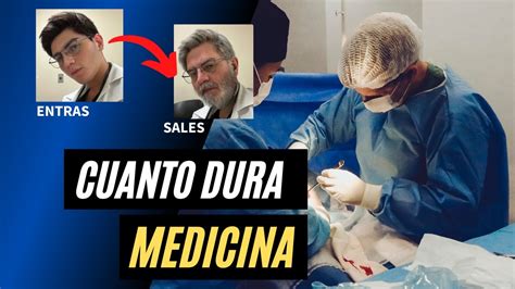 MEDICINA Cuánto dura la carrera Cuantos años son de medicina YouTube